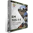 EM 385-1-1 Effective March 15, 2024: Corps of Engineers: 9798889210955 ...