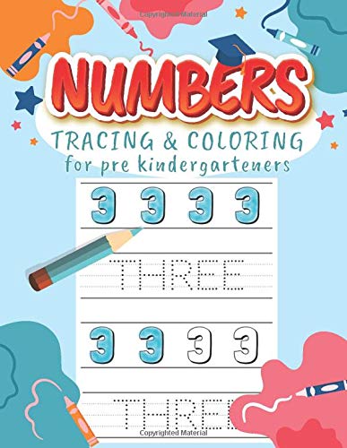 Numbers Tracing & Coloring For Pre Kindergarteners: Learn Natural ...