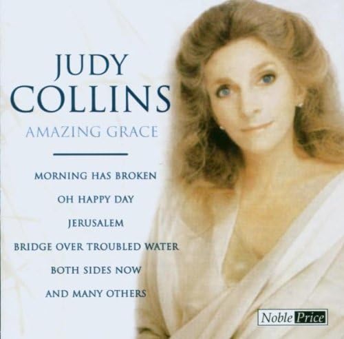 Amazing Grace by Judy Collins: Amazon.co.uk: Music