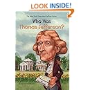 Who Was Thomas Jefferson?: Dennis Brindell Fradin, Who HQ, John O'Brien ...