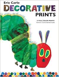 The World of Eric Carle(TM) Eric Carle Decorative Prints: Chronicle ...