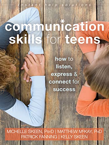 Amazon.com: Communication Skills for Teens: How to Listen, Express, and ...