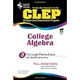 CLEP College Algebra (CLEP Test Preparation): Editors of REA, CLEP ...