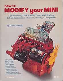 How to Modify Your Mini: Vizard, David: 9780912656472: Amazon.com: Books