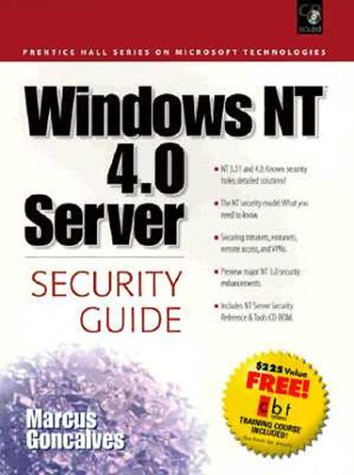 Windows Nt 4.0 Server Security Guide (Prentice Hall Series on Microsoft ...