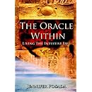The Oracle Within: Jennifer Posada: 9781931032988: Amazon.com: Books