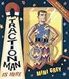 Traction Man Is Here: Amazon.co.uk: Mini Grey: Books