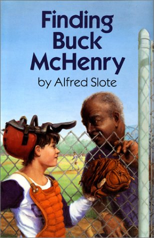 Finding Buck McHenry Book Review and Ratings by Kids - Alfred Slote