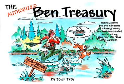 The Authorized Ben Treasury: Troy, John: 9781572230101: Amazon.com: Books