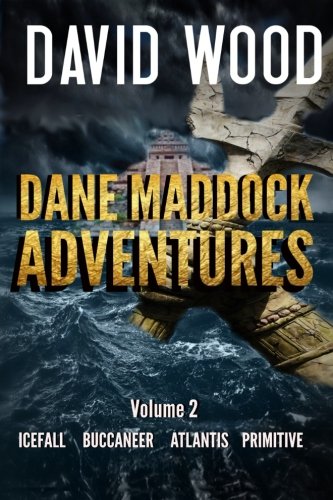 The Dane Maddock Adventures- Volume 2: Wood, David: 9781517625382: Amazon.com: Books