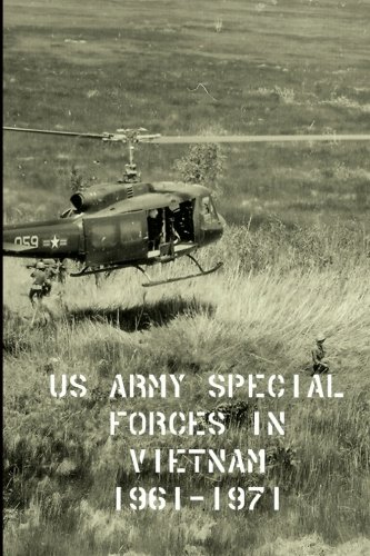 U.S. Army Special Forces in Vietnam 1961-1971: Official US Army History ...