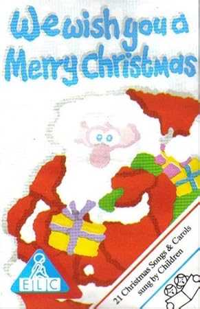 We Wish You a Merry Christmas: 21 Christmas Songs and Carols Sung by ...