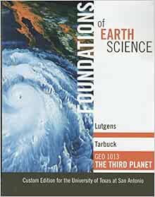 Amazon.com: Foundations of Earth Science (9780536670359): LUTGENS: Books