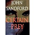 Amazon.com: Certain Prey: 0048228024958: Sandford, John: Books
