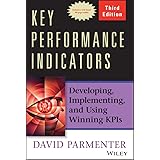 Amazon.com: Key Performance Indicators (KPI): Developing, Implementing, and Using Winning KPIs ...