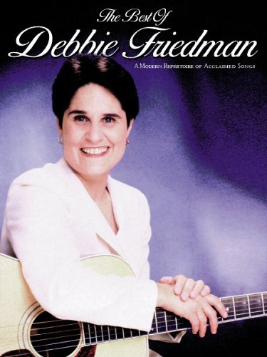 Best of Debbie Friedman: Friedman, Debbie: 9780933676121: Amazon.com: Books