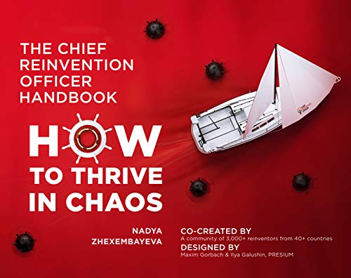 Amazon.com: The Chief Reinvention Officer Handbook: How to Thrive in ...