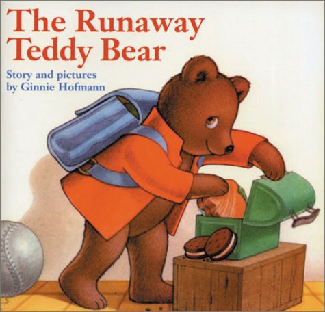 The Runaway Teddy Bear: Hofmann, Ginnie: 9781932485011: Amazon.com: Books