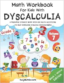 Math Workbook for Kids with Dyscalculia. A resource toolkit book with ...