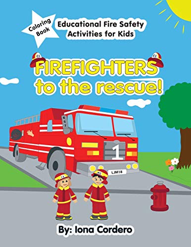 Amazon.com: FireFighters to the Rescue Educational Activity Coloring ...