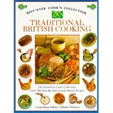 The Best of Traditional British Cooking: More than 70 classic step-by ...