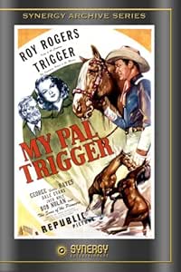 Amazon.com: My Pal Trigger (1946) : Roy Rogers, Jack Holt, George ...