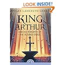 King Arthur and His Knights of the Round Table (Puffin Classics): Roger ...