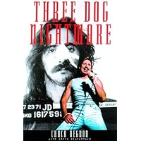 Three Dog Nightmare: The Chuck Negron Story: Negron, Chuck, Blatchford ...