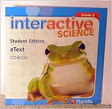 Florida Interactive Science, Grade 3, Student Edition eText CD-ROM ...
