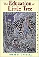 The Education of Little Tree: Amazon.co.uk: Forrest Carter: Books