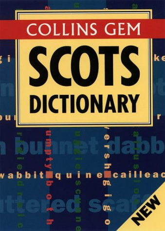 Scots Dictionary (Collins Gems): 9780004704869: Amazon.com: Books