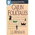 Amazon.com: Cajun Folktales (American Storytelling): 9780874832822 ...
