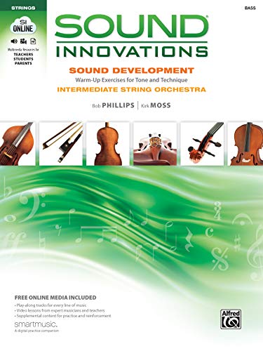 Sound Innovations for String Orchestra -- Sound Development: Bass ...
