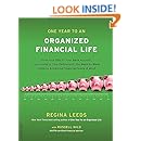 One Year to an Organized Financial Life: From Your Bills to Your Bank ...