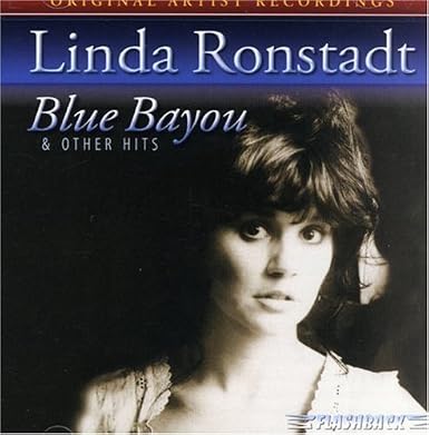 Blue Bayou & Other Hits by Linda Ronstadt: Linda Ronstadt: Amazon.ca: Music