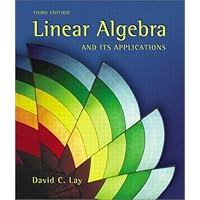Linear Algebra and Its Applications, 4th Edition: Lay, David C ...