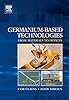 Germanium-Based Technologies: From Materials to Devices in Oman | Whizz ...
