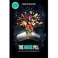 Amazon.com: The Magic Pill : Rob Tate, Pete Evans, Rob Tate, Colin Gara ...