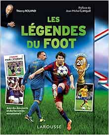 Les légendes du foot - coupe du monde: Légendes du foot (Livre animé ...