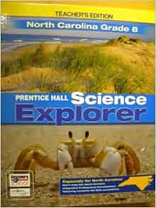 Science Explorer North Carolina Grade 8 (Teacher's Edition): Prentice ...