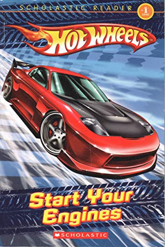 Start Your Engines (Hot Wheels - Scholastic Reader, Level 1) (Hot ...