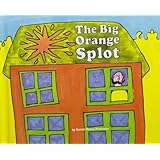 The Big Orange Splot: Pinkwater, Daniel Manus: 9780590445108: Amazon ...