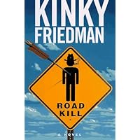 The Love Song of J. Edgar Hoover, A Novel: Friedman, Kinky: 9780345415097: Amazon.com: Books