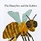 The Honey Bee and the Robber: Carle, Eric: 9780399207679: Amazon.com: Books