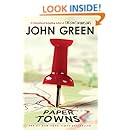 Amazon.com: Paper Towns (9780525478188): John Green: Books