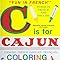 C is for Cajun (Coloring Book): J.A. Allen: 9780875116525: Amazon.com ...