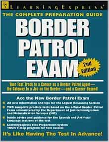 Border Patrol Exam, Second Edition: LearningExpress Editors ...