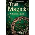 True Magick: 2nd Edition: K, Amber: 9780738708232: Amazon.com: Books