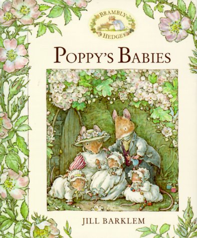 Poppy's Babies (Brambly Hedge): Barklem, Jill: 9780689831720: Amazon ...