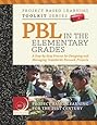 PBL in the Elementary Grades: Sara Hallermann; John Larmer; John R ...